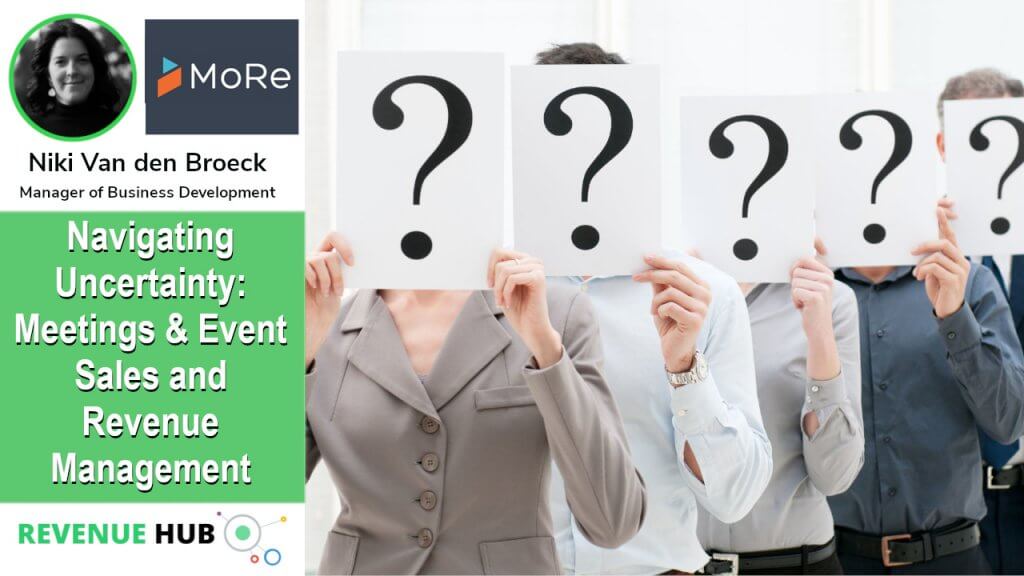 Navigating Uncertainty: Meeting & Event Sales and Revenue Management