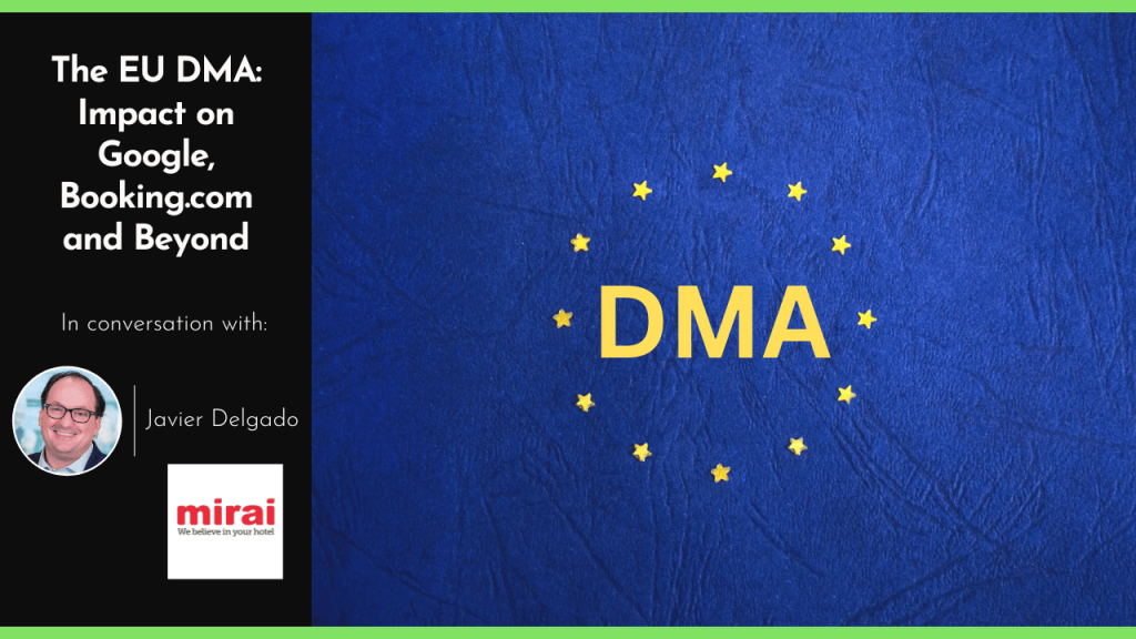 The EU DMA: Impact on Google, Booking.com and Beyond